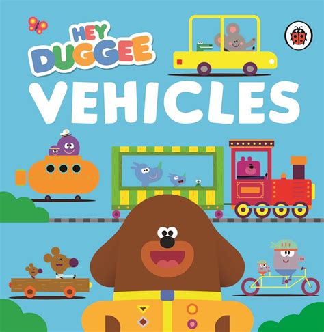 Hey Duggee Vehicles Tabbed Board Book Hey Duggee Books