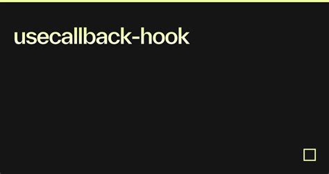 Usecallback Hook Codesandbox