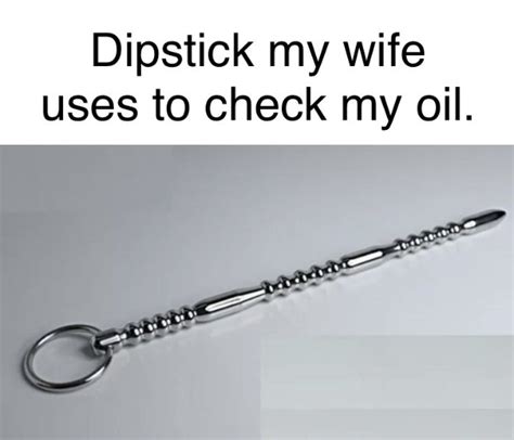 Cock Dipstick Sexrepository69