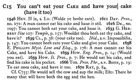 You Cant Eat Your Cake And Have Your Cake Have It Too Tilleys