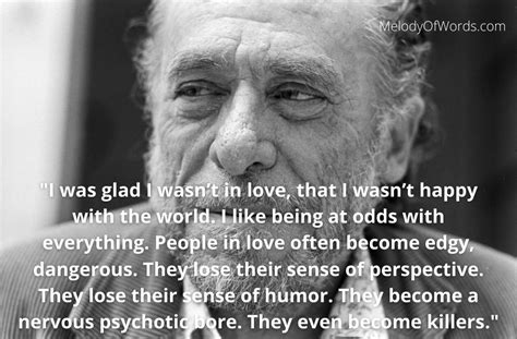 50 Best Charles Bukowski Quotes On People Love Women Art Sadness Death