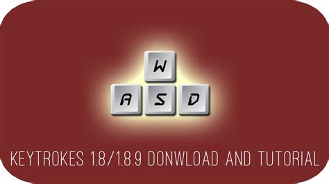 Minecraft Keystrokes Mod For 1 7 10 1 8 1 8 9 Instalation Tutorial