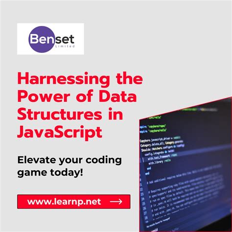 learn about data structures for javascript benset limited posted on