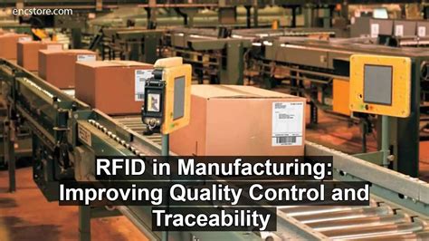Rfid In Manufacturing Improving Quality Control And Traceability
