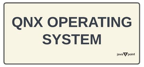 Qnx Operating System Tpoint Tech