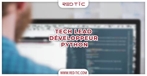 Tech Lead DÉveloppeur Python Red Tic
