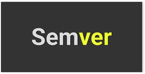 유의적 버전 Semver Semantic versioning