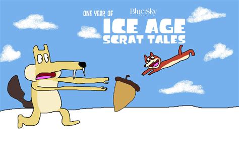 One Year Of Ice Age Scrat Tales By Theanimationfan2007 On Deviantart