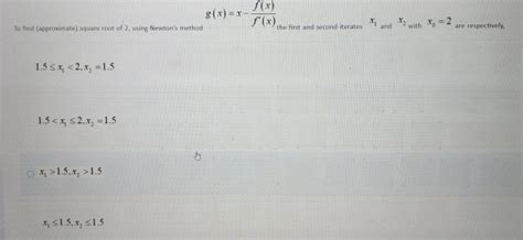 Solved Gxx Fxfxthe First And Second Iterates X1