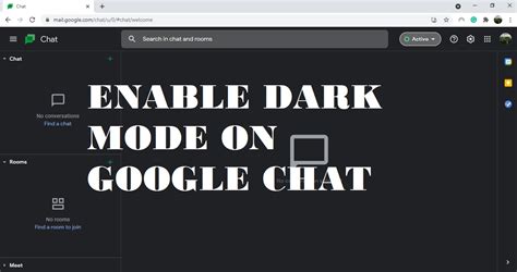 How To Enable Dark Mode In Google Chat Complete Tutorial