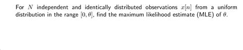 Solved For N Independent And Identically Distributed