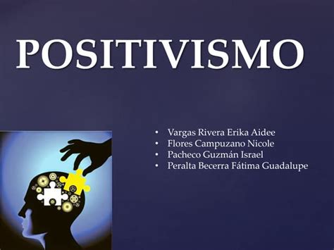 Exposición Sobre La Corriente Del Positivismopptx Religion