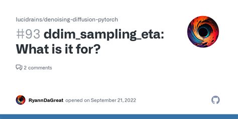 Ddimsamplingeta What Is It For · Issue 93 · Lucidrainsdenoising