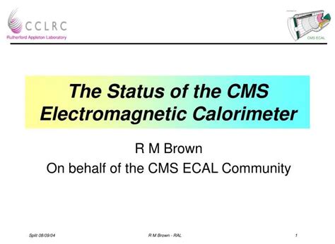 Ppt The Status Of The Cms Electromagnetic Calorimeter Powerpoint Presentation Id4074702