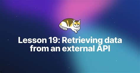 Lesson 19 Retrieving Data From An External Api Gato Graphql For