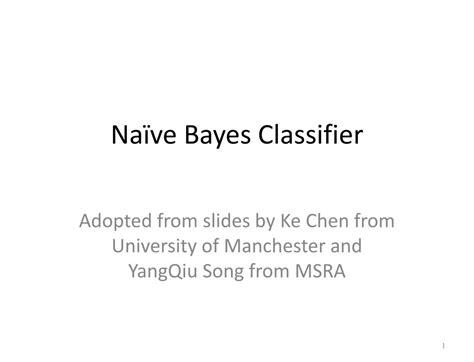 Ppt Naïve Bayes Classifier Powerpoint Presentation Free Download