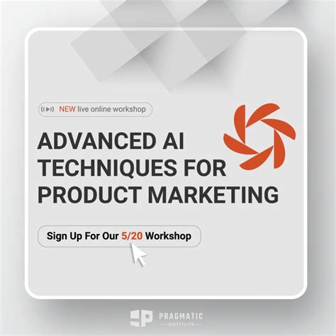 Pragmatic Institute On Linkedin Advanced Ai Techniques For Product