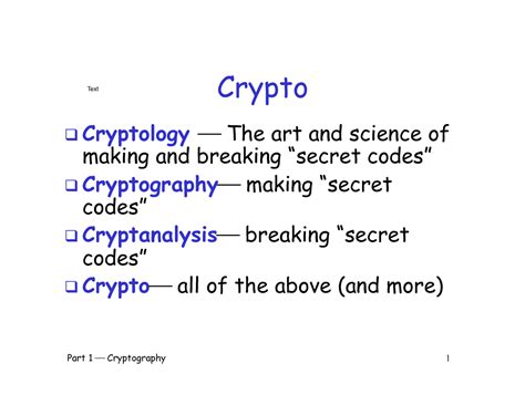 Lecture 14 Basic Crypto Algorithms Crypto Q Cryptology ⎯ The Art