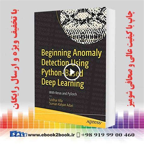 Beginning Anomaly Detection Using Python Based Deep Learning فروشگاه