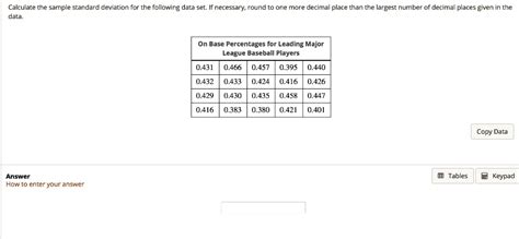 Solved Calculate The Sample Standard Deviation For The Following Data Set If Necessary Round