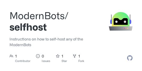 GitHub ModernBots Selfhost Instructions On How To Self Host Any Of