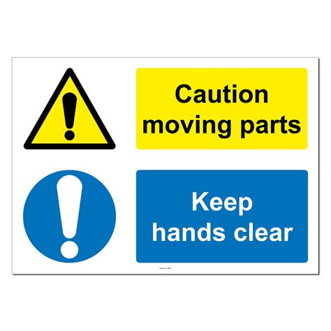 Caution Moving Parts Keep Hands Clear Safety Sign Sg World