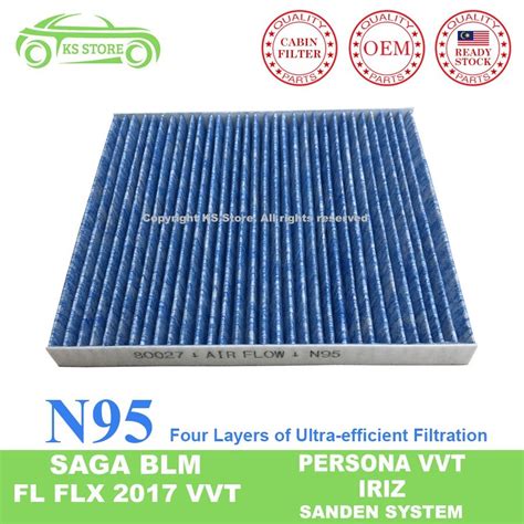 N95 Pm 2 5 Cabin Air Filter Saga Blm Fl Flx Blm Persona Vvt Iriz Sanden System Add On Lazada