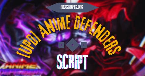 UPD Anime Defenders Script RBX Scripts