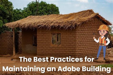 the best practices for maintaining an adobe building building renewable