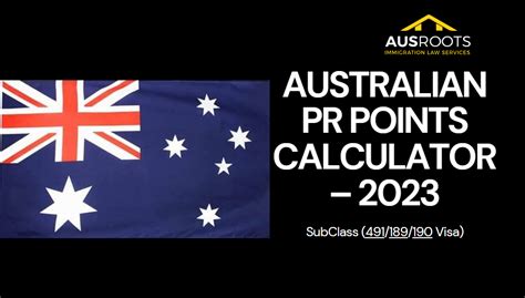Australian Pr Points Calculator 2023 Ausroots Visa