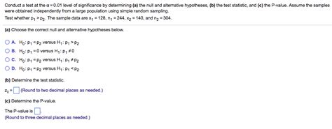 Solved Conduct A Test At The α 0 01 Level Of Significance By