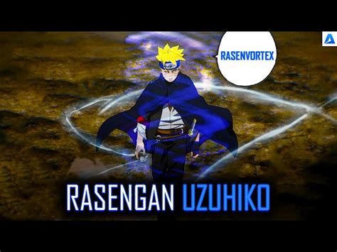 Rasengan Uzuhiko Explained Boruto Two Blue Vortex Chapter 55 Off
