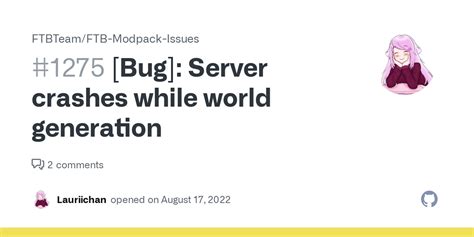 [bug] server crashes while world generation · issue 1275 · ftbteam