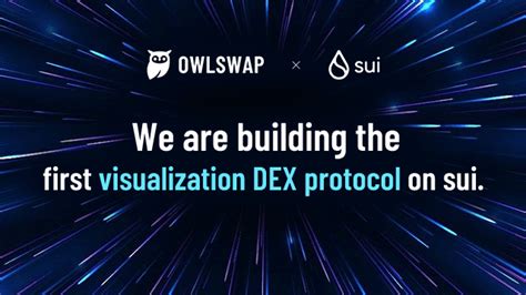 Owlswap Reimagining The Visualization Of Dex