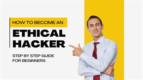 How To Become An Ethical Hacker Step By Step For Beginners