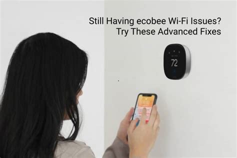 Why Wont My Ecobee Thermostat Connect To Wi Fi
