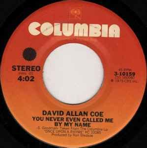 David Allan Coe You Never Even Called Me By My Name Releases Discogs