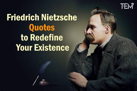 Friedrich Nietzsche Quotes To Explore Profound Wisdom