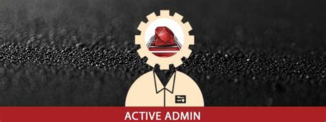 Active Admin Railscarma Ruby On Rails Development Company