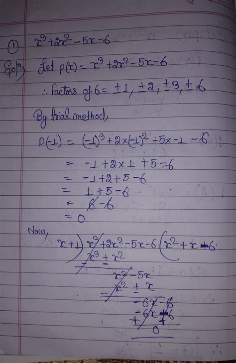 Use Factor Theorem To Factorise The Polynomial Completely X Cube 2x Square 5x 6