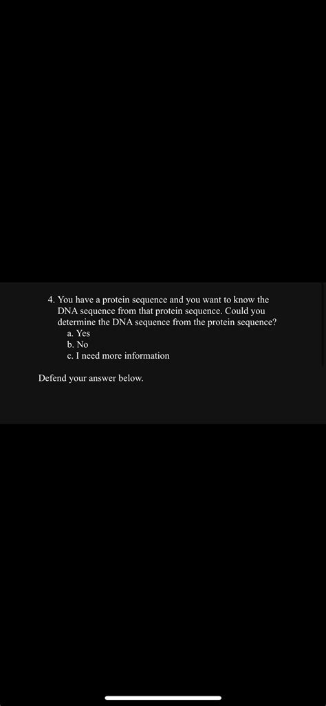 Solved You Have A Protein Sequence And You Want To Know Chegg