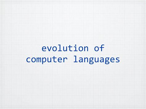 Evolution Of Programming Languages Key