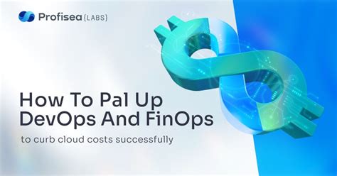 Profisea On Linkedin How To Pal Up Devops And Finops To Curb Cloud