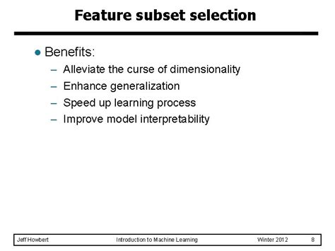 Machine Learning Feature Creation And Selection Jeff Howbert