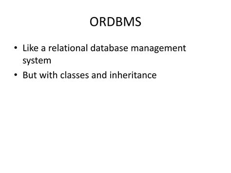 Ppt Object Relational Database Managmement Systems Ordbms Powerpoint Presentation Id 1977789
