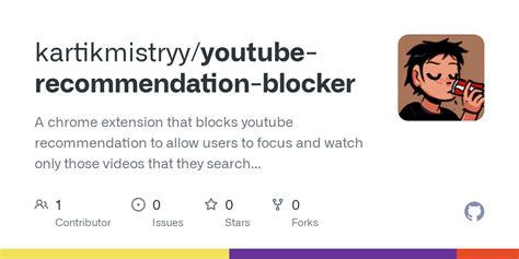 Github Kartikmistryyyoutube Recommendation Blocker A Chrome