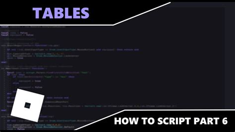 part 6 tables how to script in roblox youtube