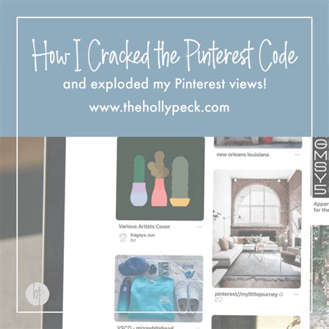 How I Cracked The Pinterest Code Thehollypeck