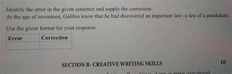 Identify The Error In The Given Sentence And Supply The Correction At Th