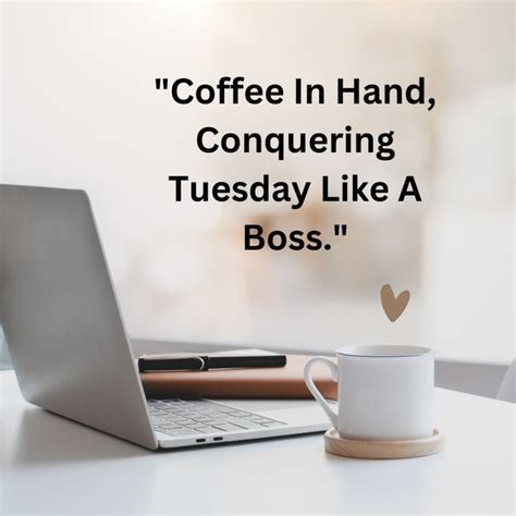 Tuesday Motivational Quotes For Work